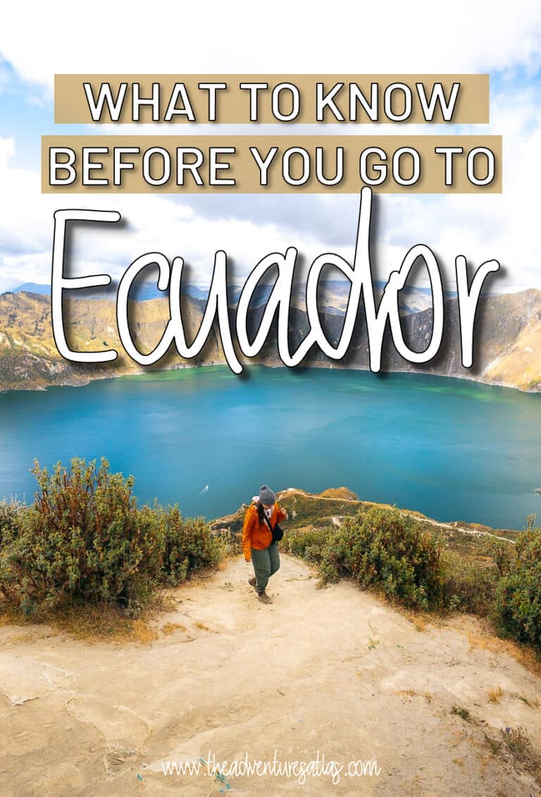 19 Important Things to Know About Ecuador Before You Go - The ...